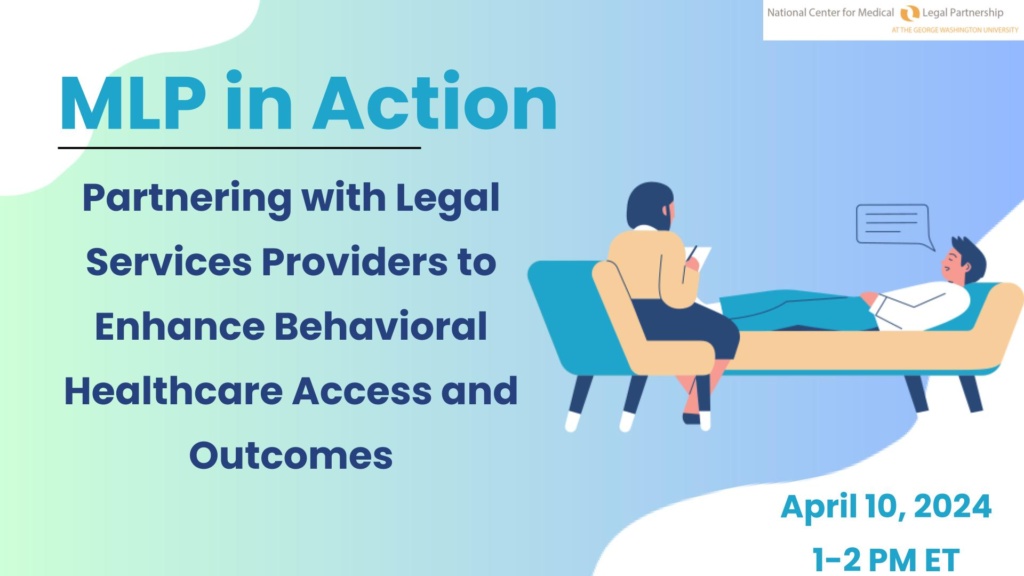 Medical-Legal Partnership in Action - Webinar Series - Medical-Legal ...